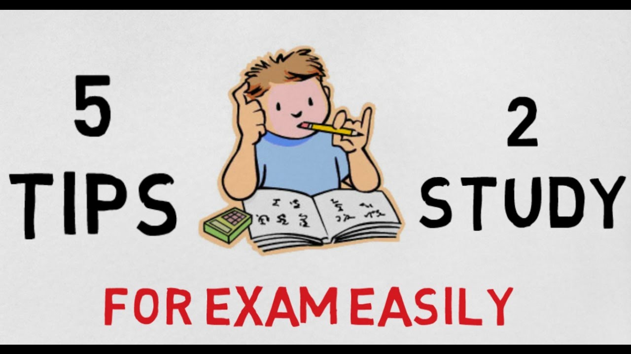 Exam Preparation: Study Tips
