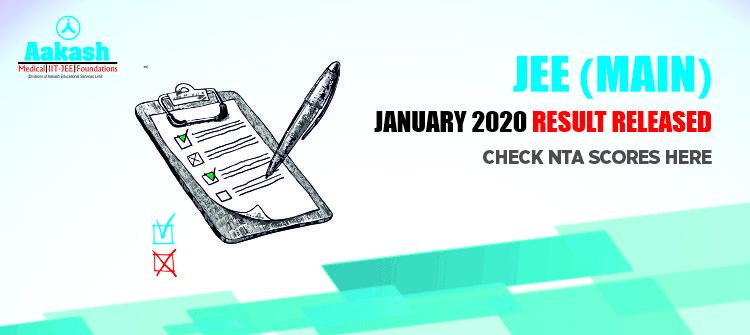 JEE MAIN January 2020 Result Released- Check NTA Scores Here