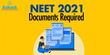 NEET UG 2021: Documents Required to Appear for the Exam
