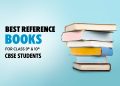 Best Reference Books for Class 9 & 10th CBSE Students