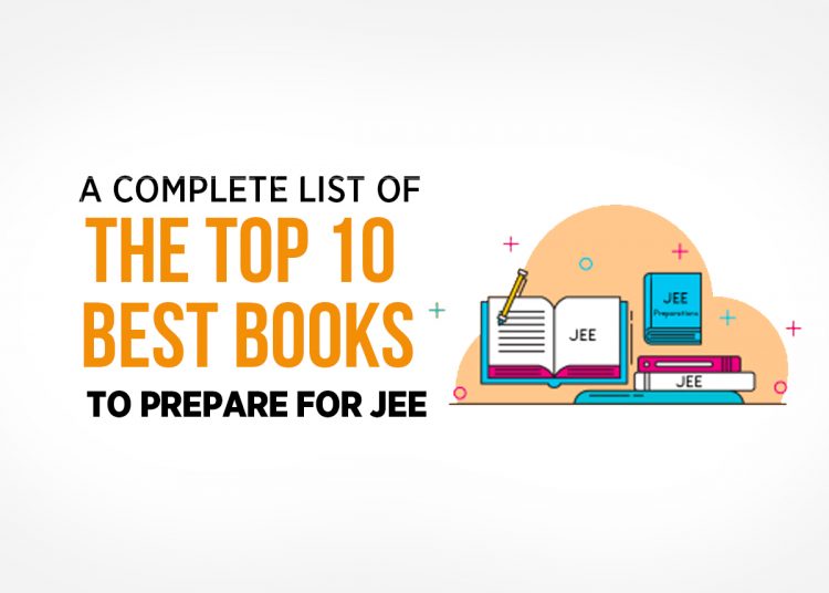 Try These Top 10 Best Books for JEE