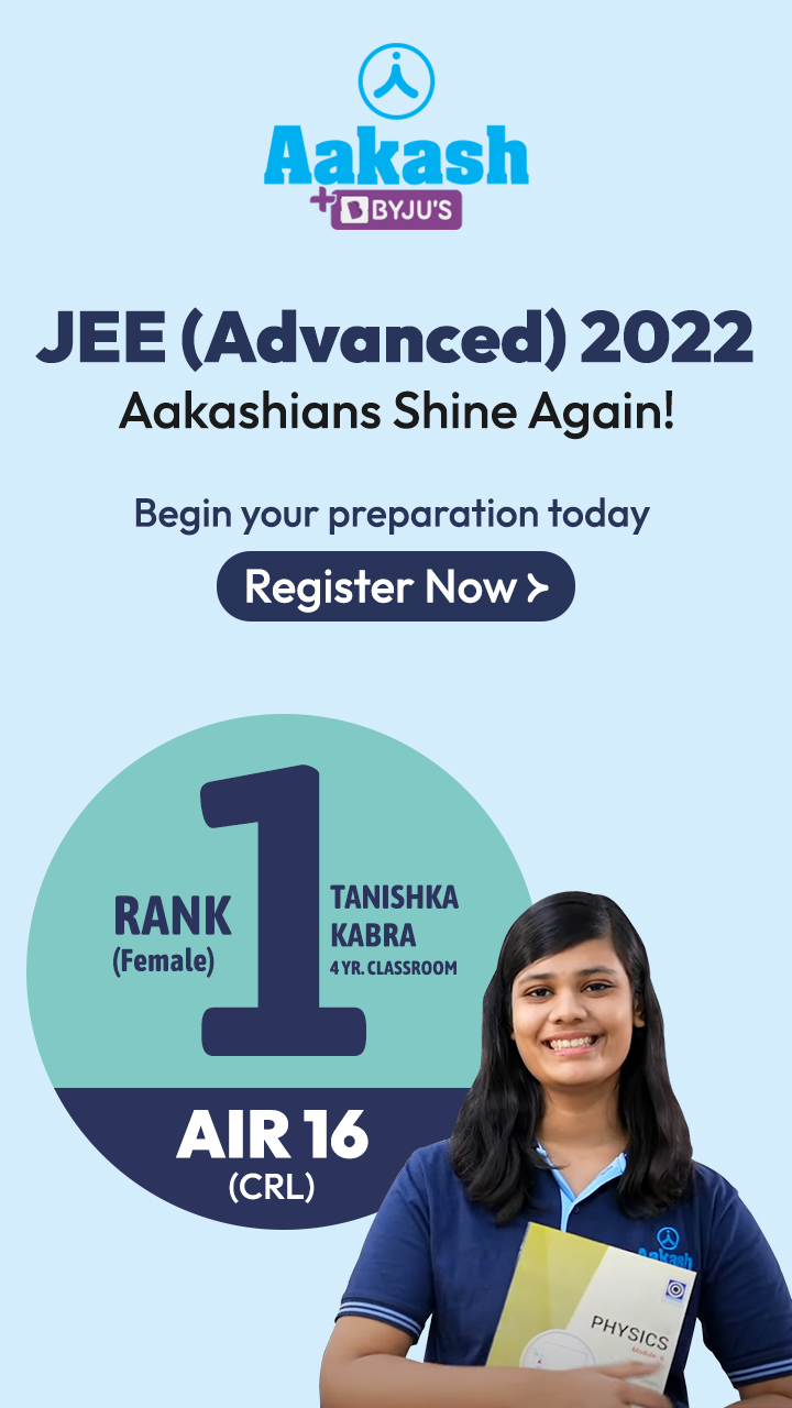 JEE Advanced 2022 Aakash BYJU'S Toppers List with Marks