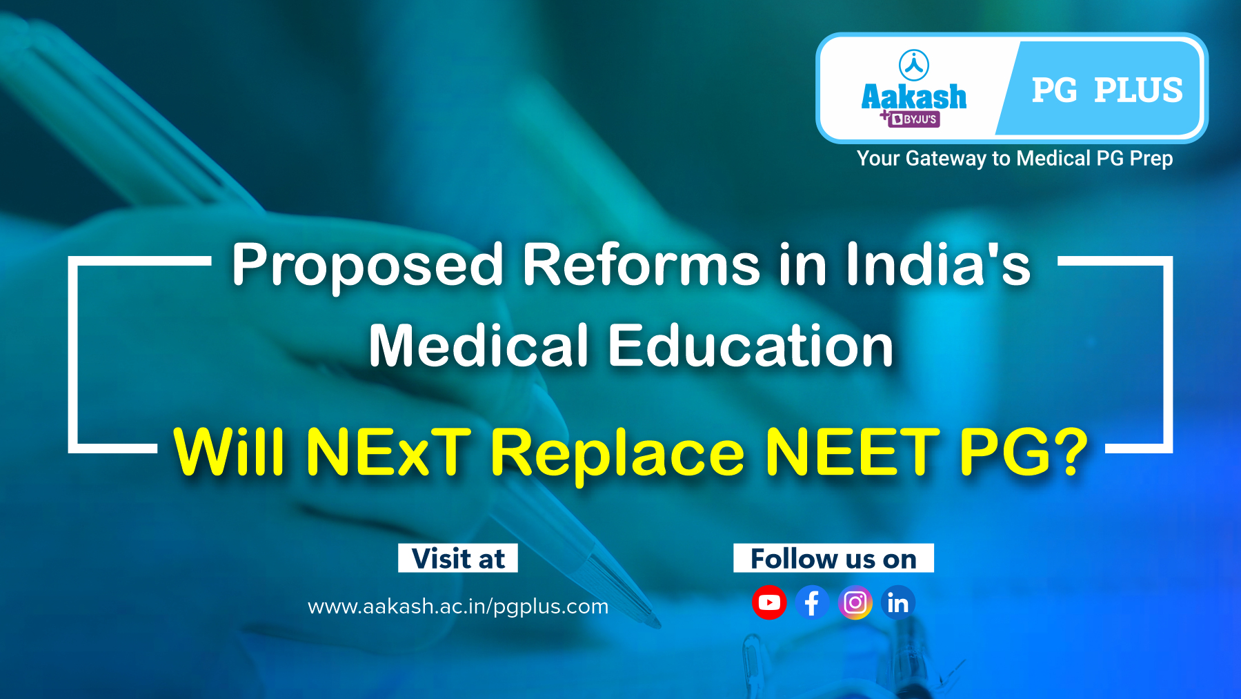 Proposed Reforms in India’s Medical Education