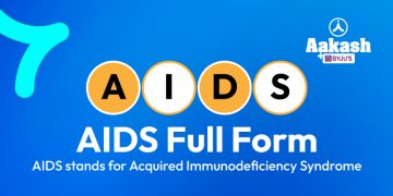 AIDS Full Form: AIDS stands for Acquired Immunodeficiency Syndrome