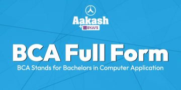 BCA Full Form- BCA Stands for Bachelors in Computer Application