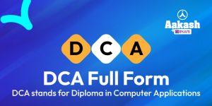 DCA Full Form: DCA stands for Diploma in Computer Applications
