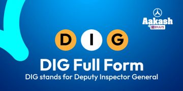 DIG Full Form: DIG stands for Deputy Inspector General