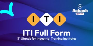 ITI Full Form: ITI Stands for Industrial Training Institutes