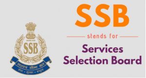 SSB Full Form- SSB Stands for Services Selection Board