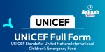 UNICEF Full Form- UNICEF Stands for United Nations International ...
