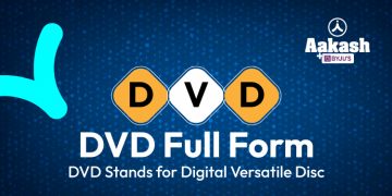 DVD Full Form- DVD Stands for Digital Versatile Disc