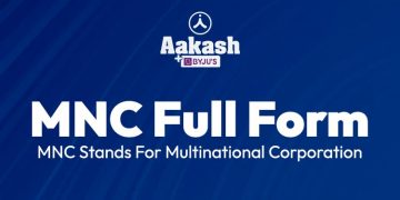 MNC Full Form: MNC Stands For Multinational Corporation