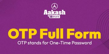 OTP Full Form : OTP stands for One-Time Password