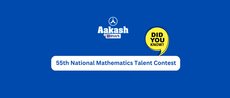 55th National Mathematics Talent Contest: Check Eligibility, Syllabus ...