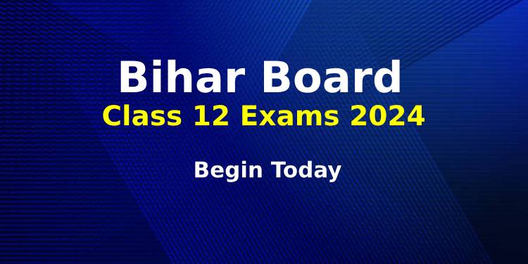 Bihar Board Class 12 Exams 2024 Begin Today: BSEB Exam Day Instructions ...