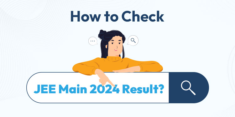 JEE Main Result 2024: How to Check JEE Main 2024 Session 1 Result?