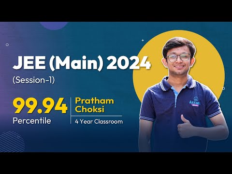JEE Main 2024 Topper: Pratham Choksi Securing 99.94 Percentile Shares how Teachers Inspired him ...
